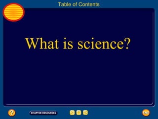 Chapter 1 S1: What is Science | PPT | Geology | Science