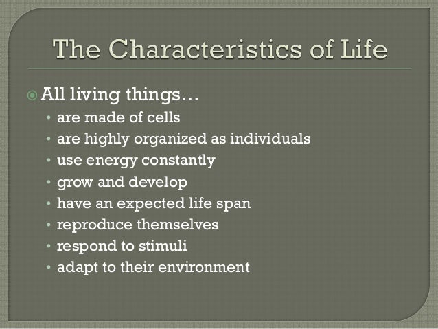 01 characteristics of life