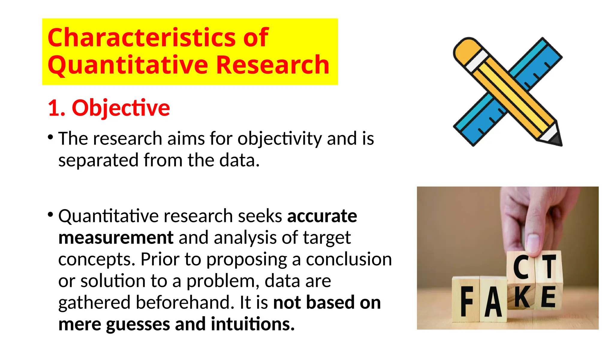 01-Characteristics of Quantitative Research.pptx
