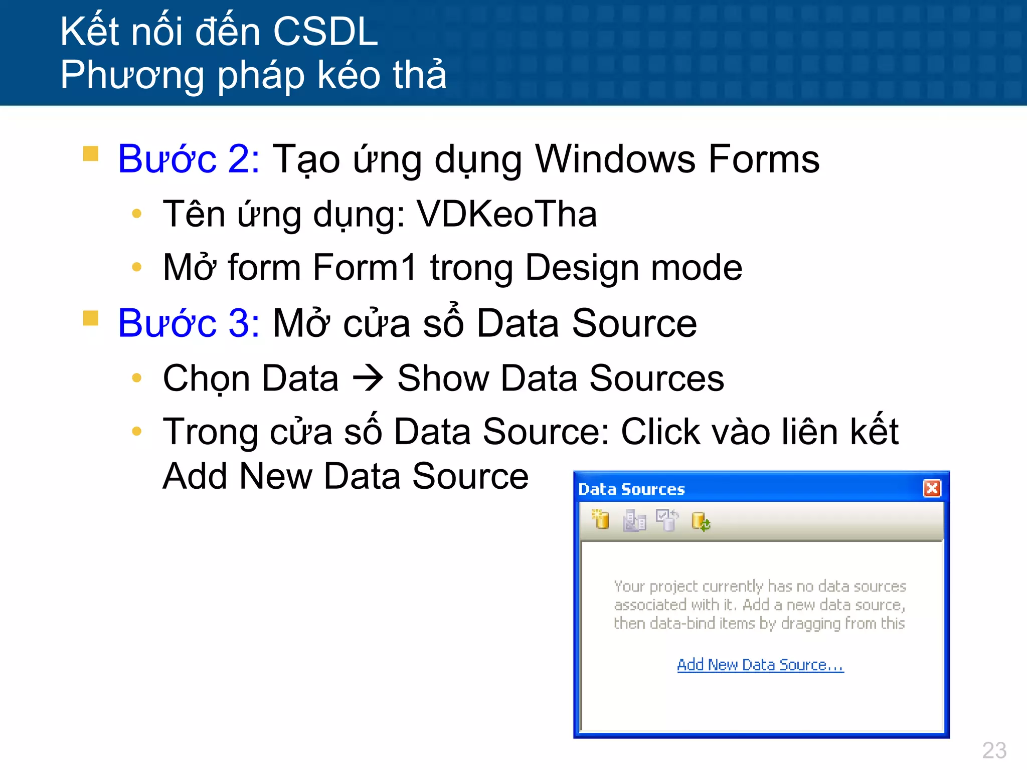01 chuong 1 - gioi thieu ado.net va ket noi den csdl | PPT