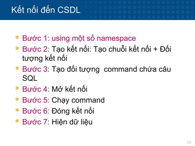 01 chuong 1 - gioi thieu ado.net va ket noi den csdl | PPT