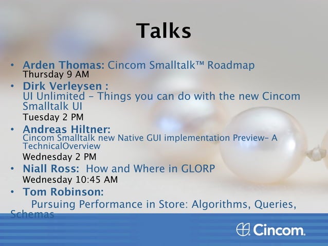 Cincom Smalltalk Roadmap ESUG 2013 | PPT