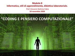 Coding e pensiero computazionale | PPTX | Computing | Technology & Computing