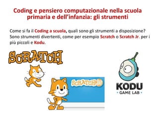 Coding e pensiero computazionale | PPTX | Computing | Technology & Computing
