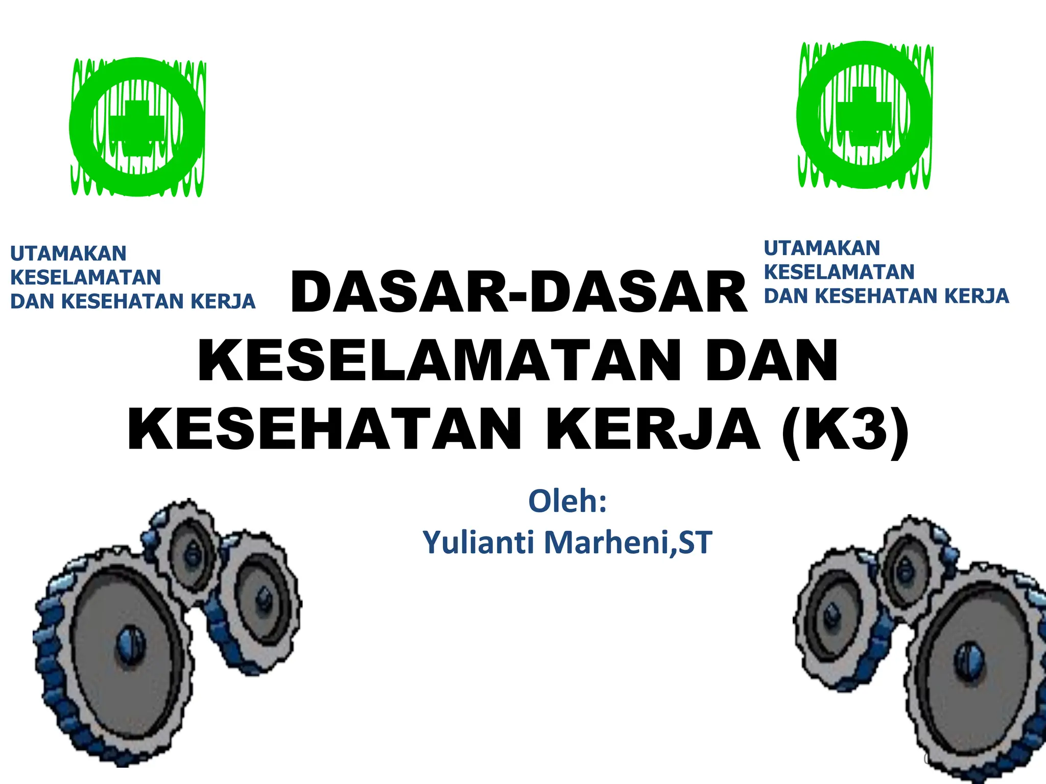 01-Dasar_dasar_K3-Yulianti Marheni.pdf