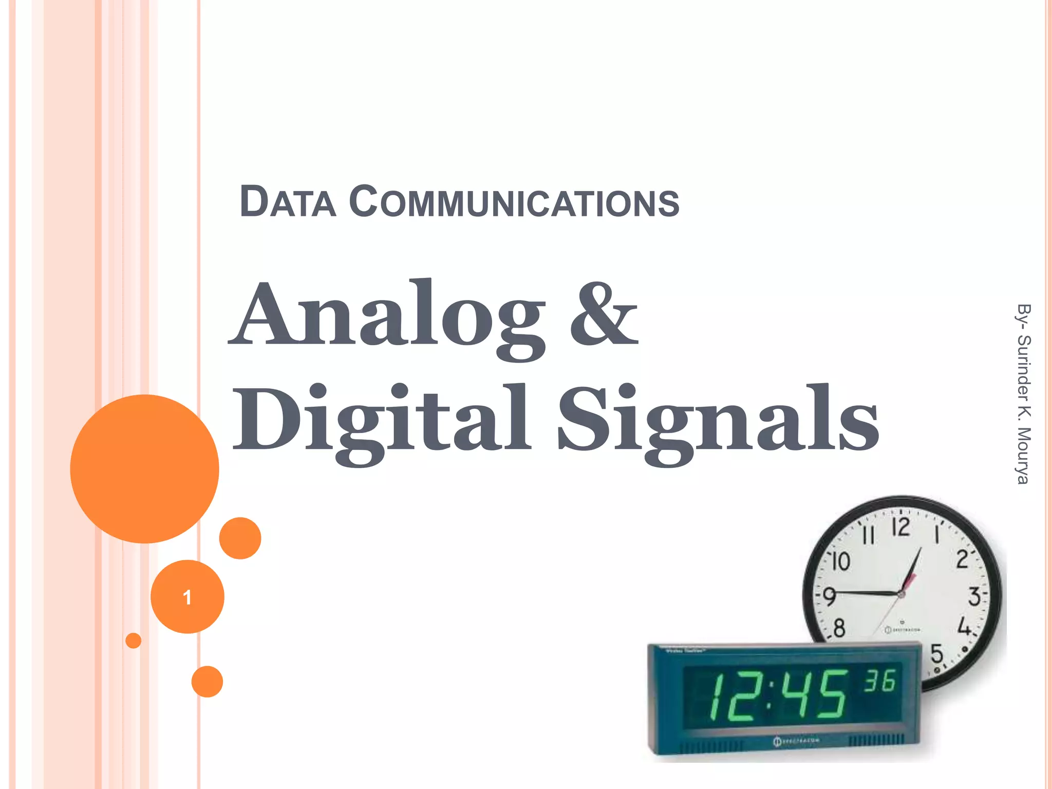 01 data communications; analog & digital signal | PPTX | Computer Networking | Computing