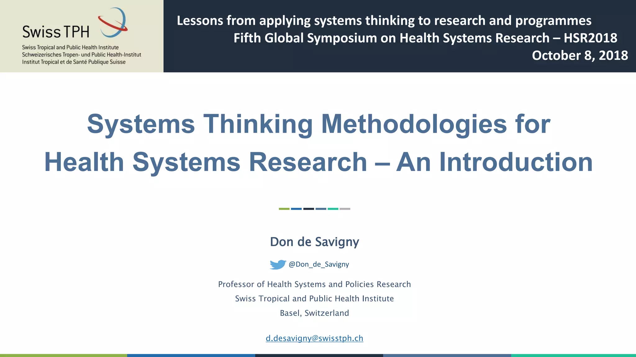 Don de Savigny: Systems Thinking Methodologies for Health Systems Research – An Introduction | PPTX