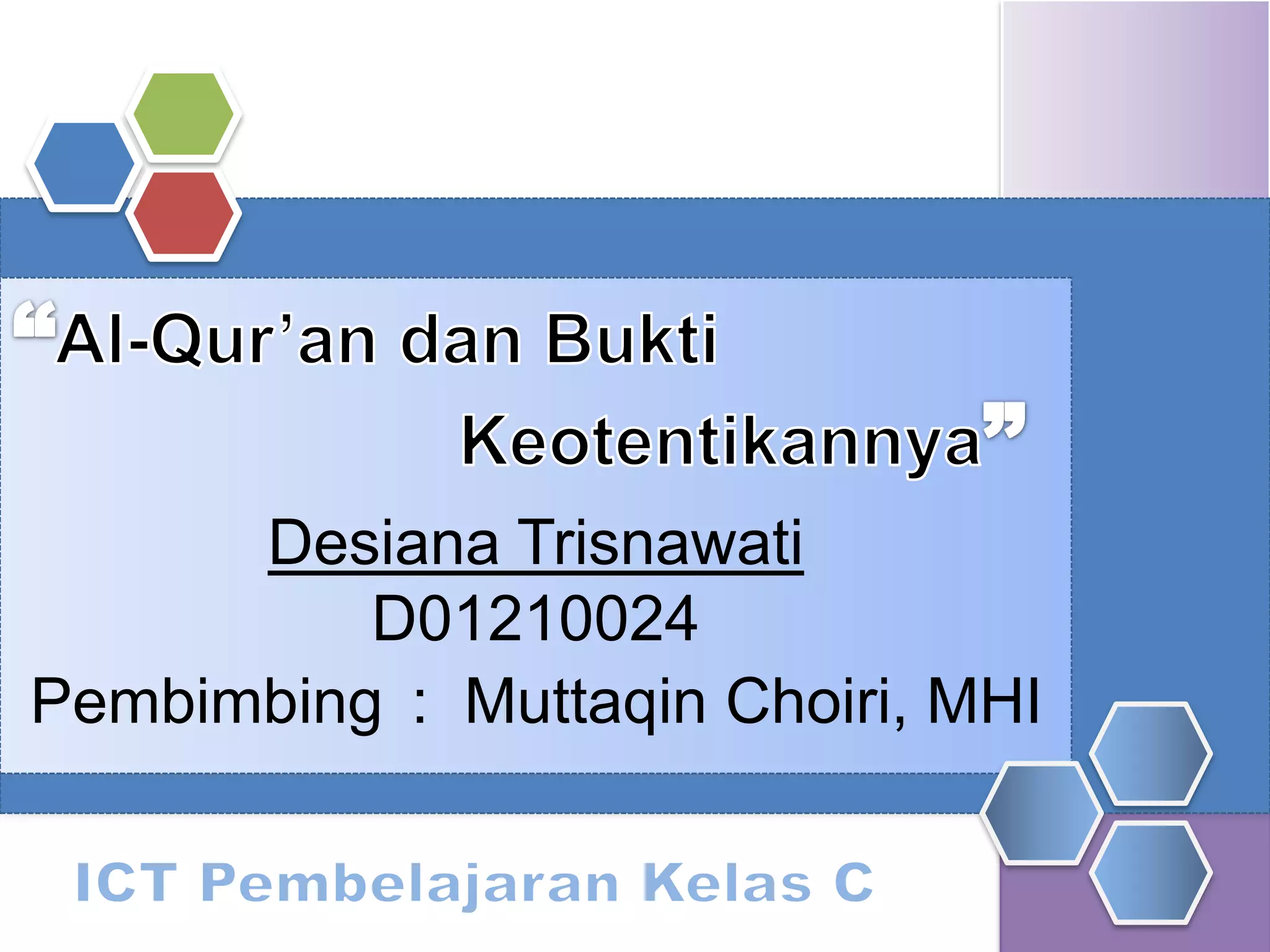 01 desiana trisnawati (memahami pengertian al-qur'an dan bukti ...