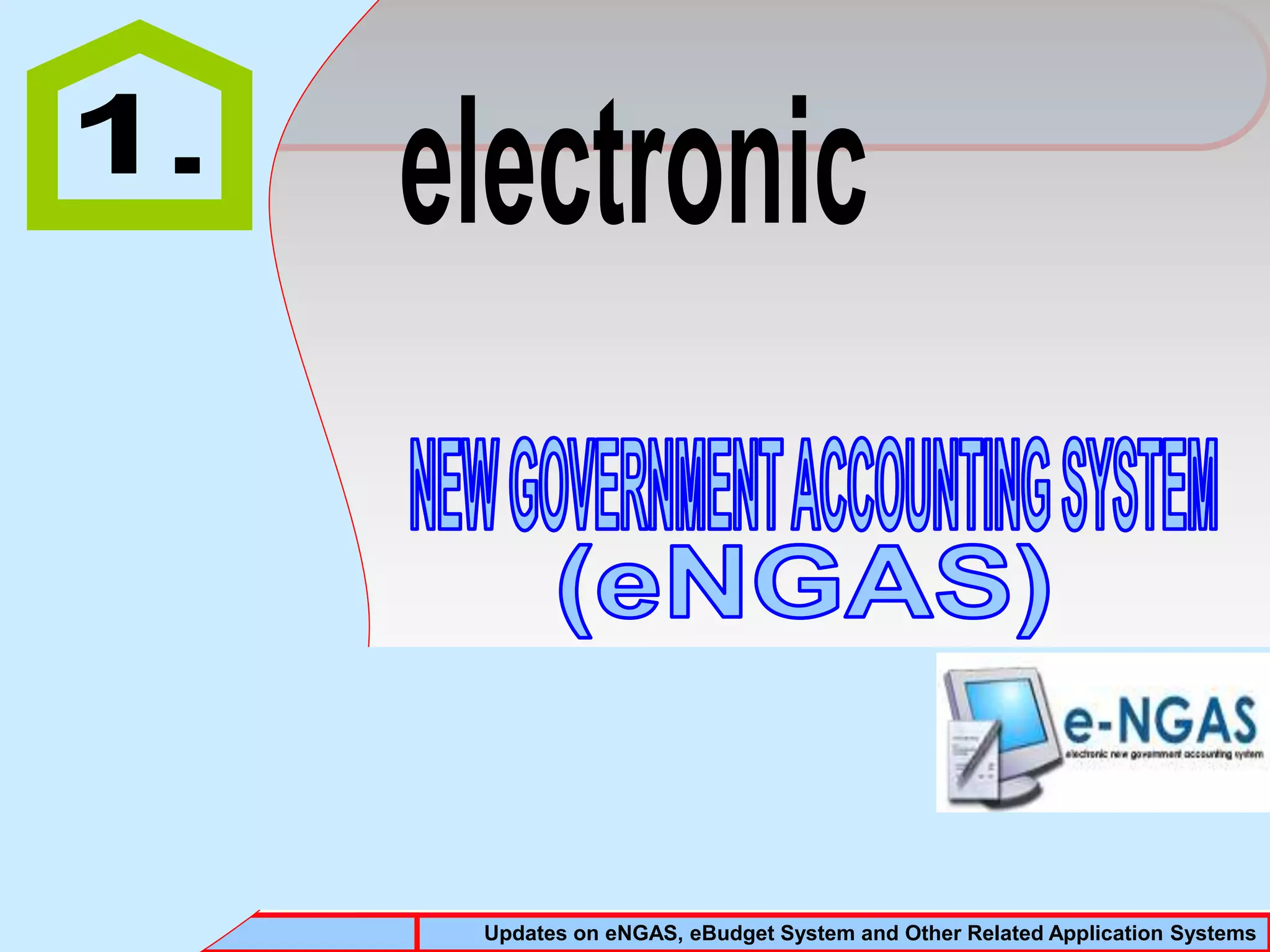 01-electronic_new_government_accounting_system.ppt