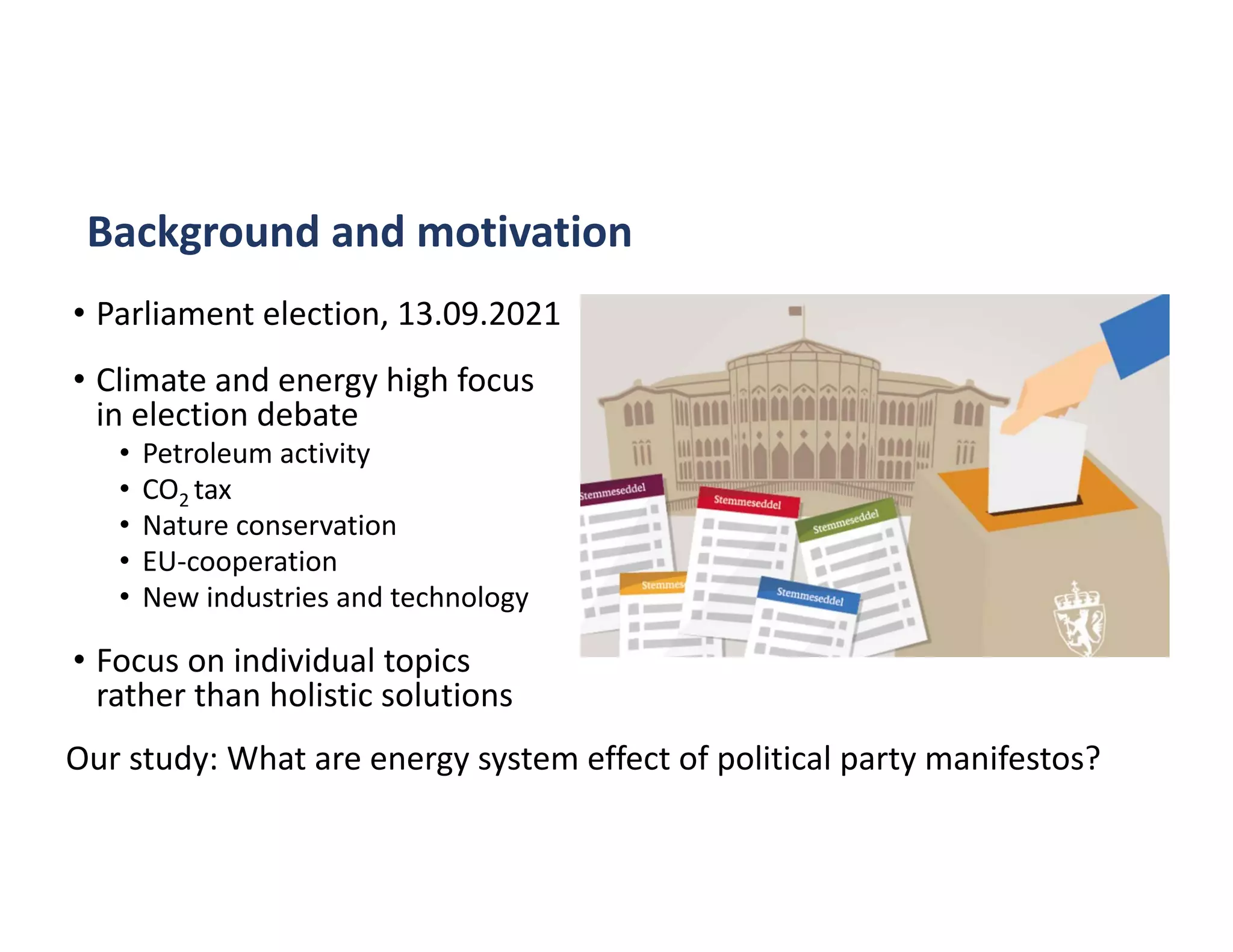 Energy system analysis of politics of Norwegian parties | PPT