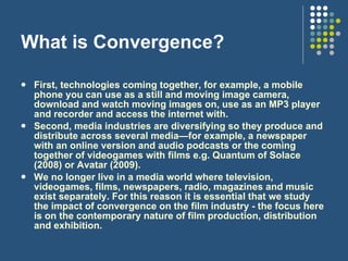01. General introduction to the Film Industry - Convergence | PPT