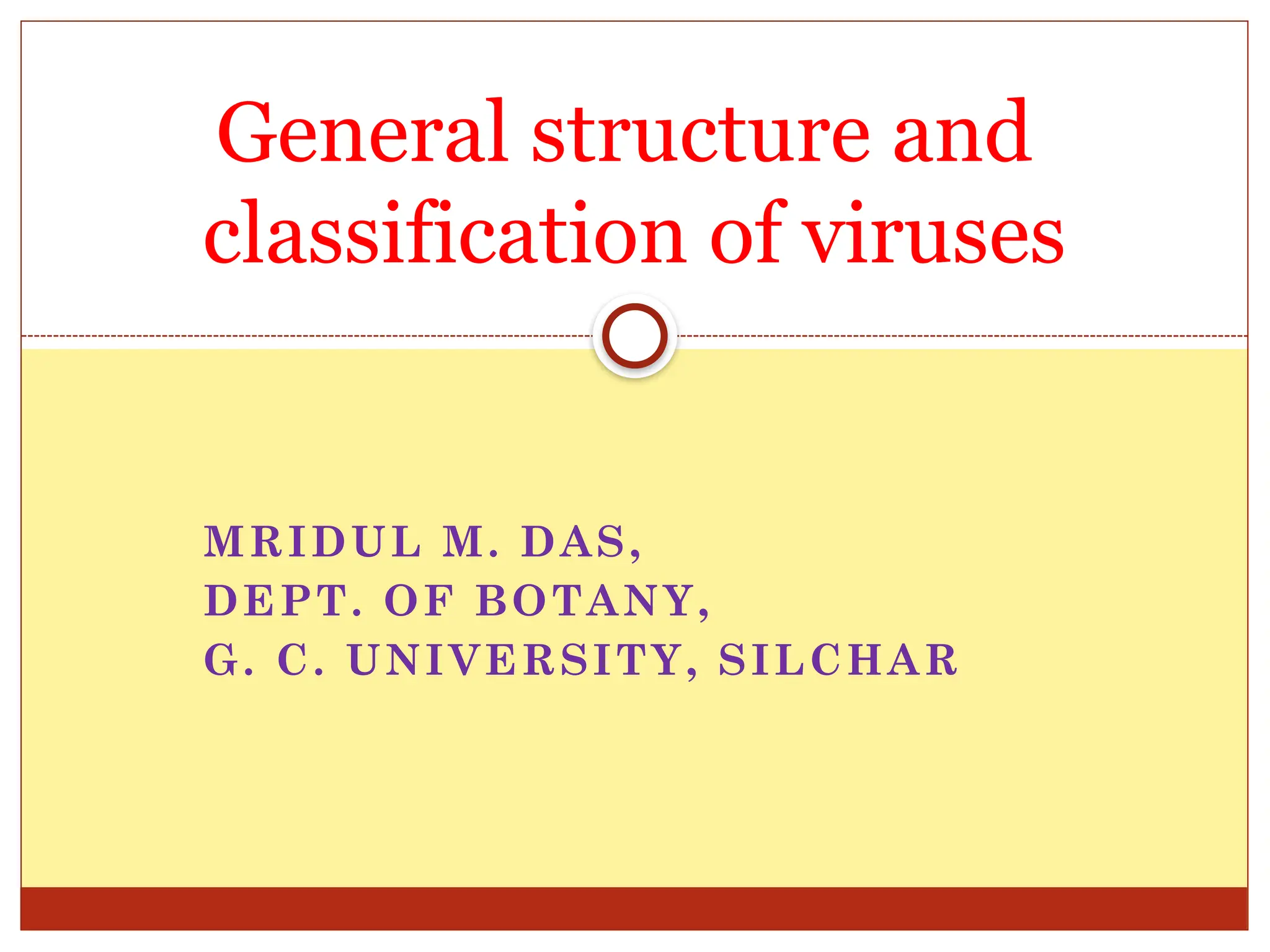 01- General structure and classification of viruses1.pptx