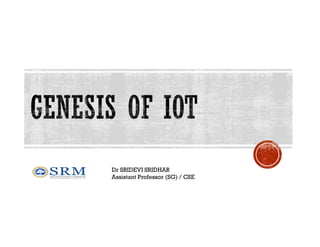 01 - Genesis of IoT.pdfgenesis of iot for engineering | PDF