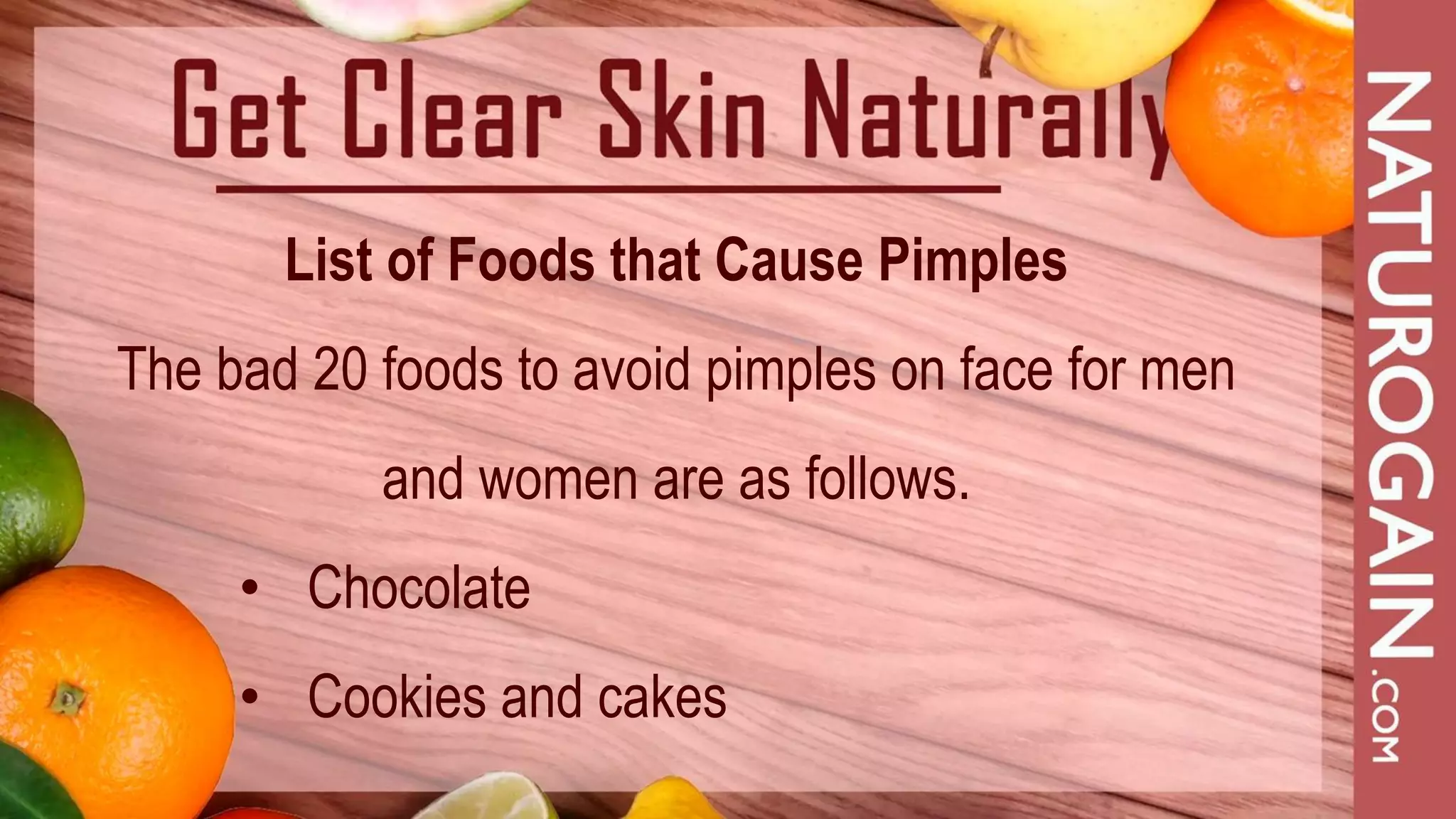 Top 20 Foods to Avoid Pimples on Face, Clear Acne Naturally | PPT