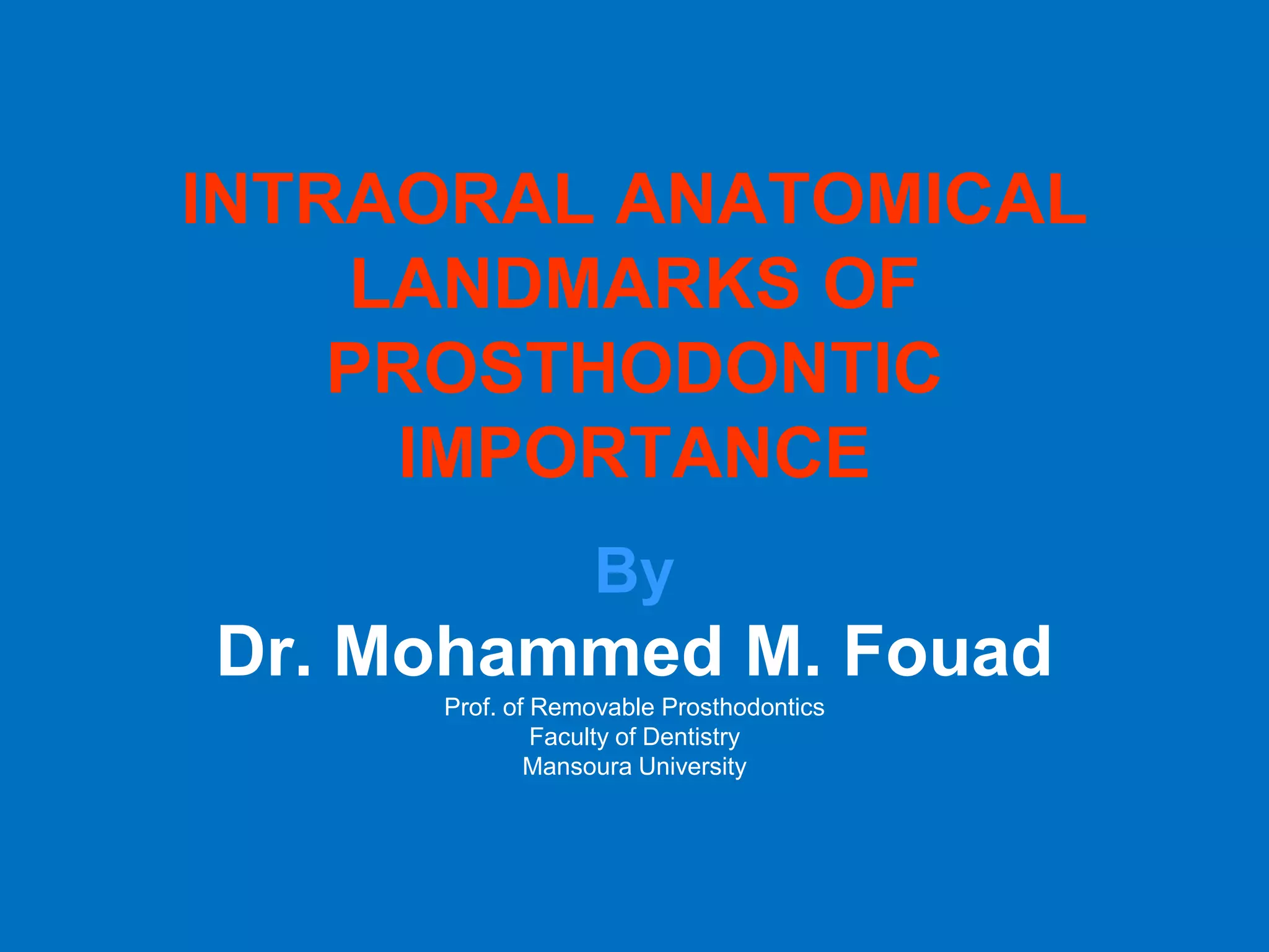 Intraoral Anatomical Landmarks | PDF | Dental Health | Diseases and ...