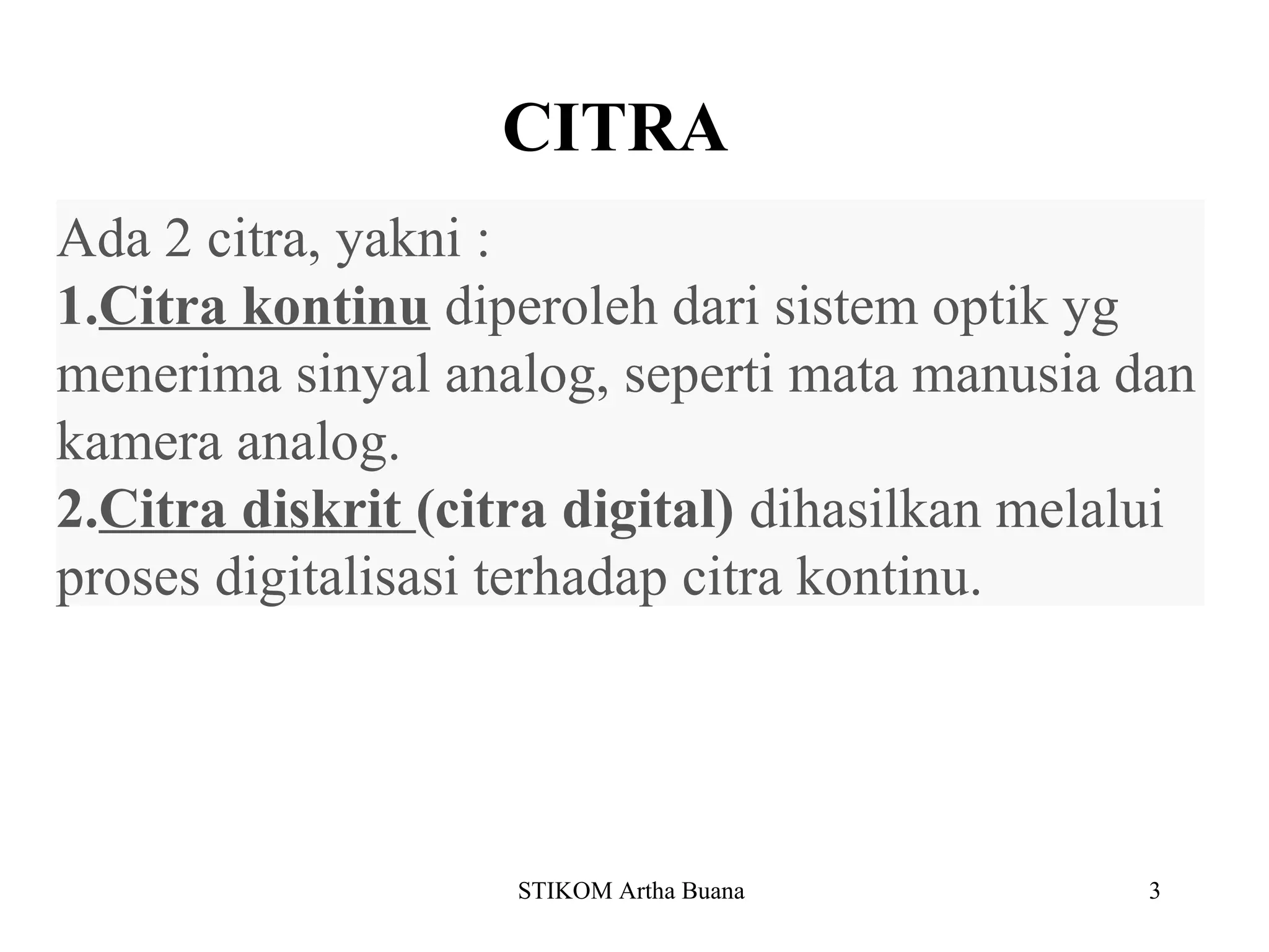 Pertemuan 1 - Introduction - Citra Digital | PPT
