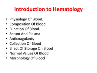01 introduction of blood.3rd semester. | PPT