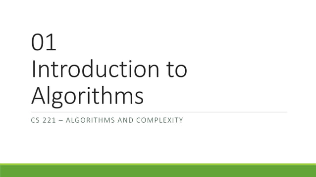 01 Introduction To Algorithmspptx