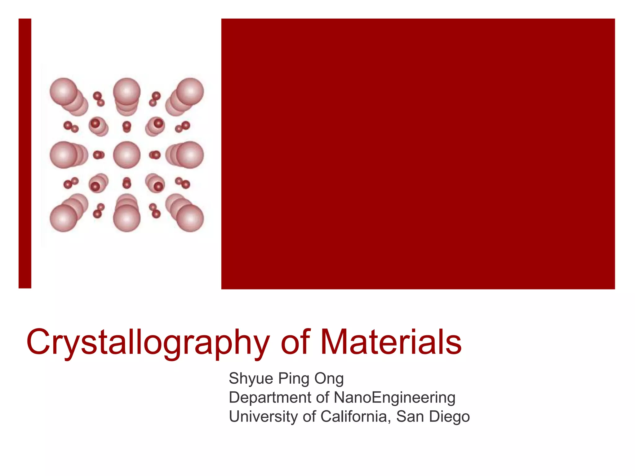 UCSD NANO106 - 01 - Introduction to Crystallography | PDF