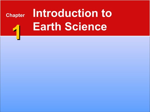 01.introduction to earth_science | PPT | Environment | Science