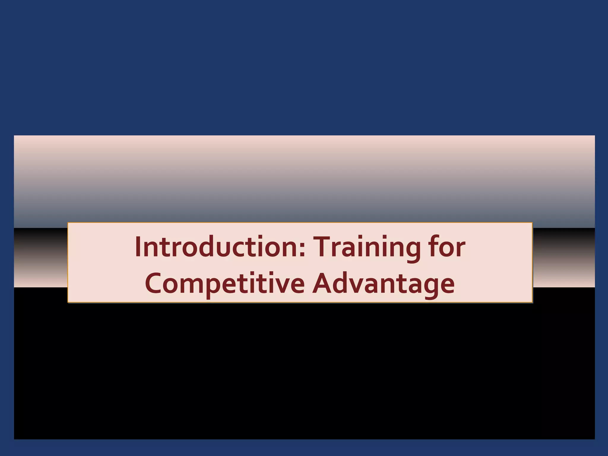 01 introduction to employee training and development | PPT