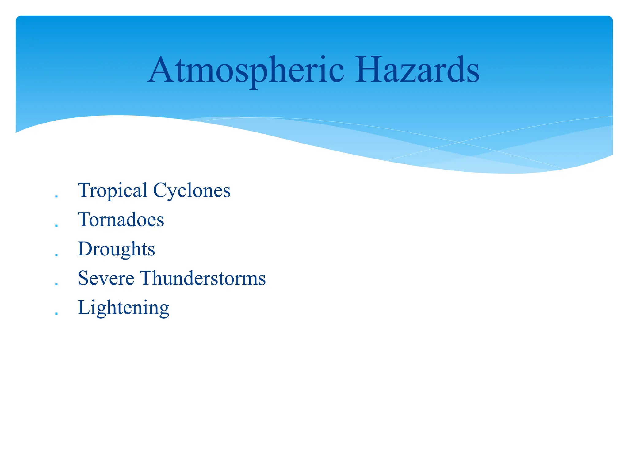 Introduction to Natural Hazards & Disasters | Types, Classification ...