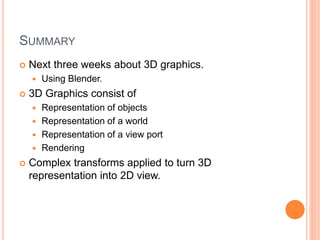 GRPHICS01 - Introduction to 3D Graphics | PPTX