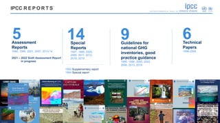 The role of the IPCC in assessing the Science of Climate Change | PPTX