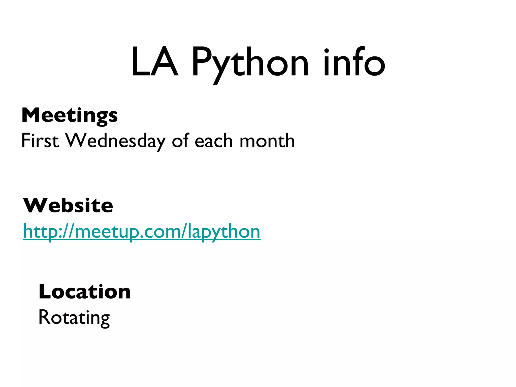 LA Python #1: Intro, Events, Advocacy | ODP | Programming Languages | Computing
