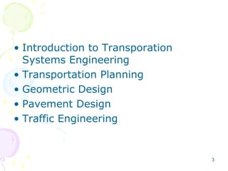 Highway And traffic Engineering | PPT