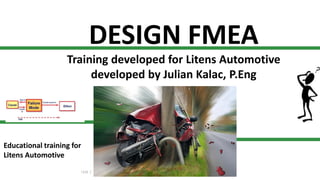 DESIGN FMEA TRAINING FOR LITENS AUTOMOTIVE | PDF