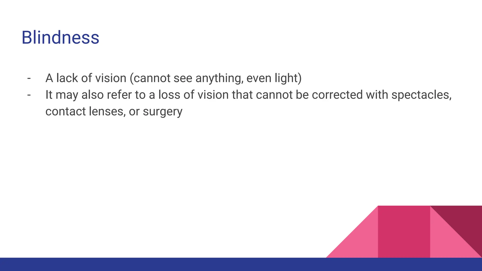 01 - LOW VISION - Introduction to Blindness and Low Vision.pptx