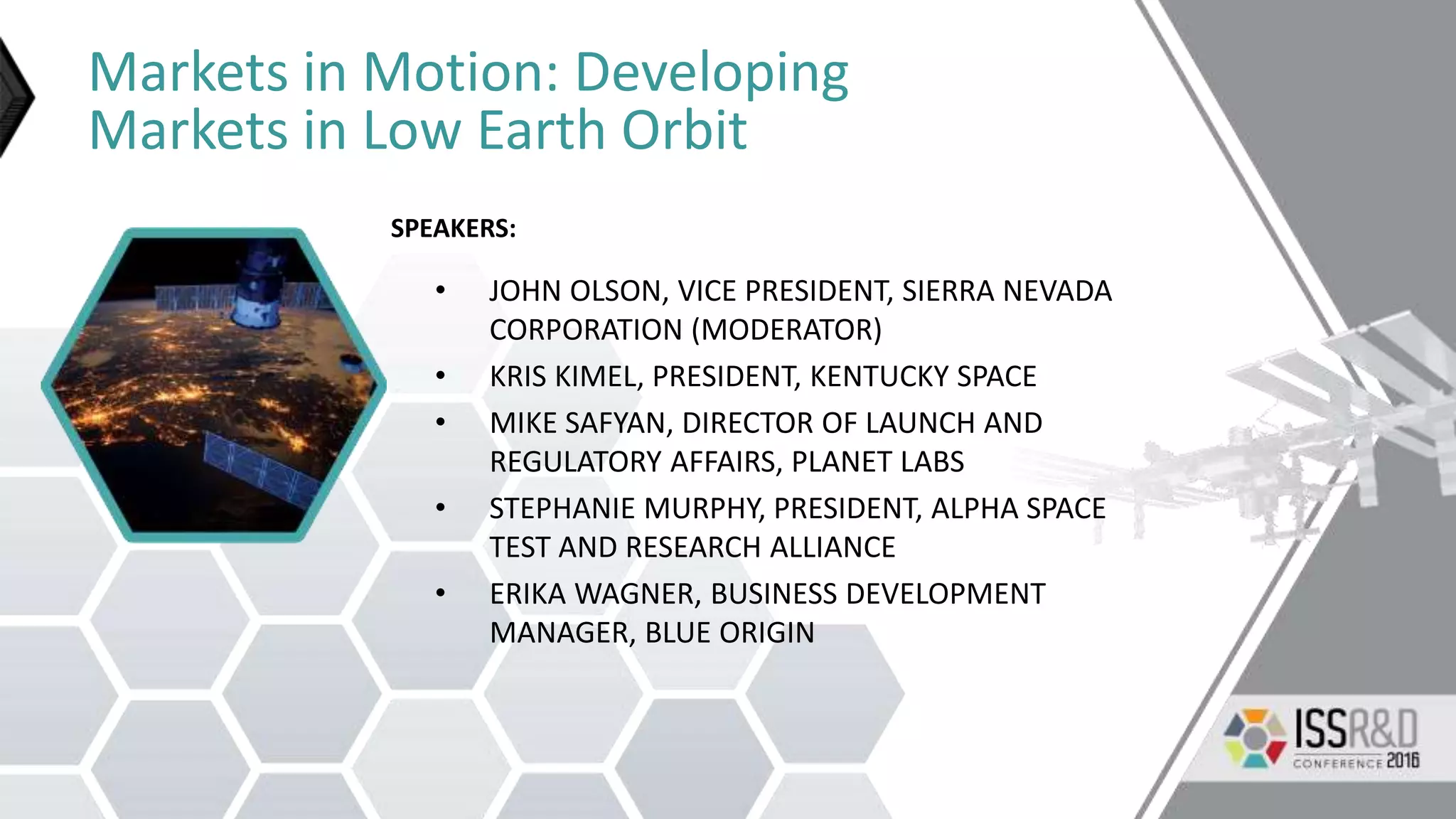 Markets in Motion: Developing Markets in Low Earth Orbit | PPTX