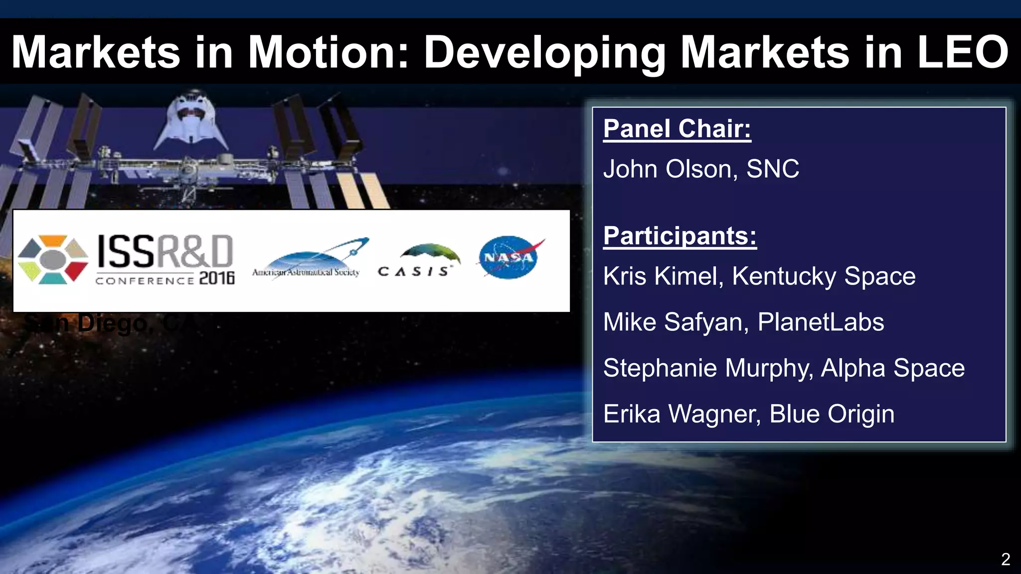 Markets in Motion: Developing Markets in Low Earth Orbit | PPTX