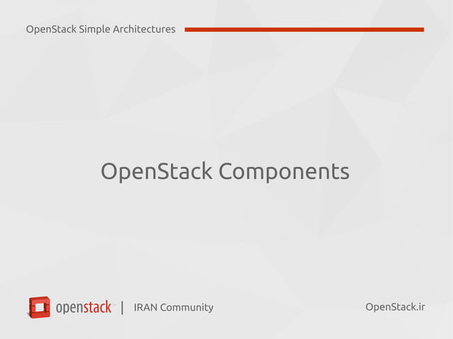 Mastering OpenStack - Episode 01 - Simple Architectures | PPT
