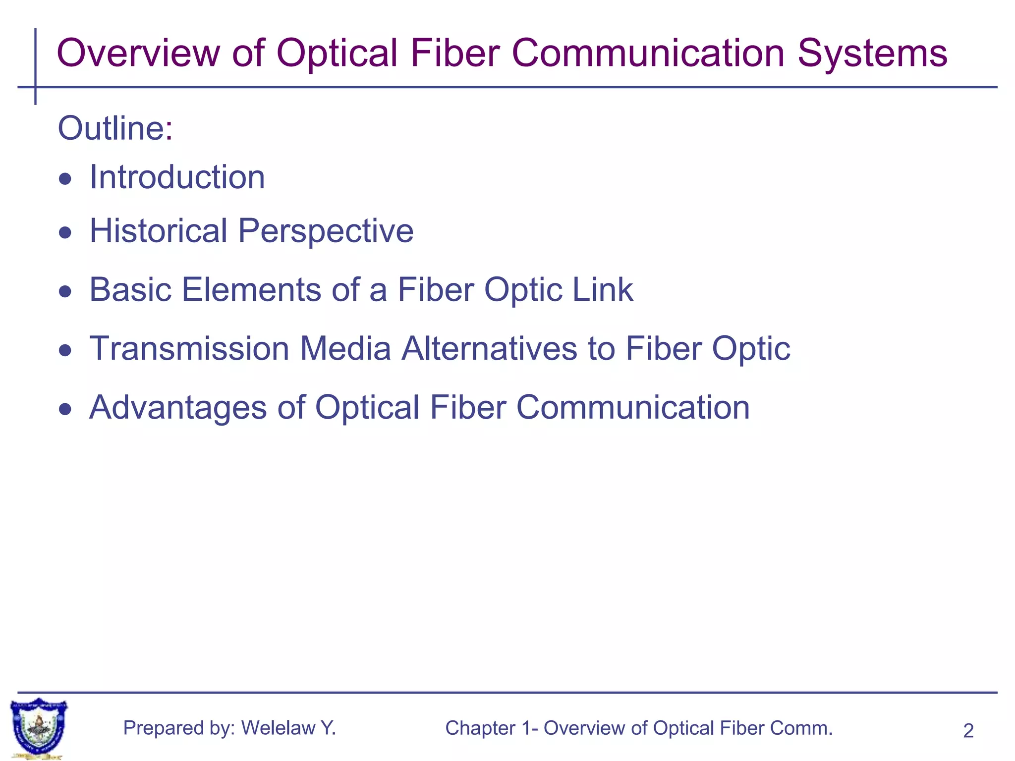 01-Overview of Optical Fiber Communication.pptx
