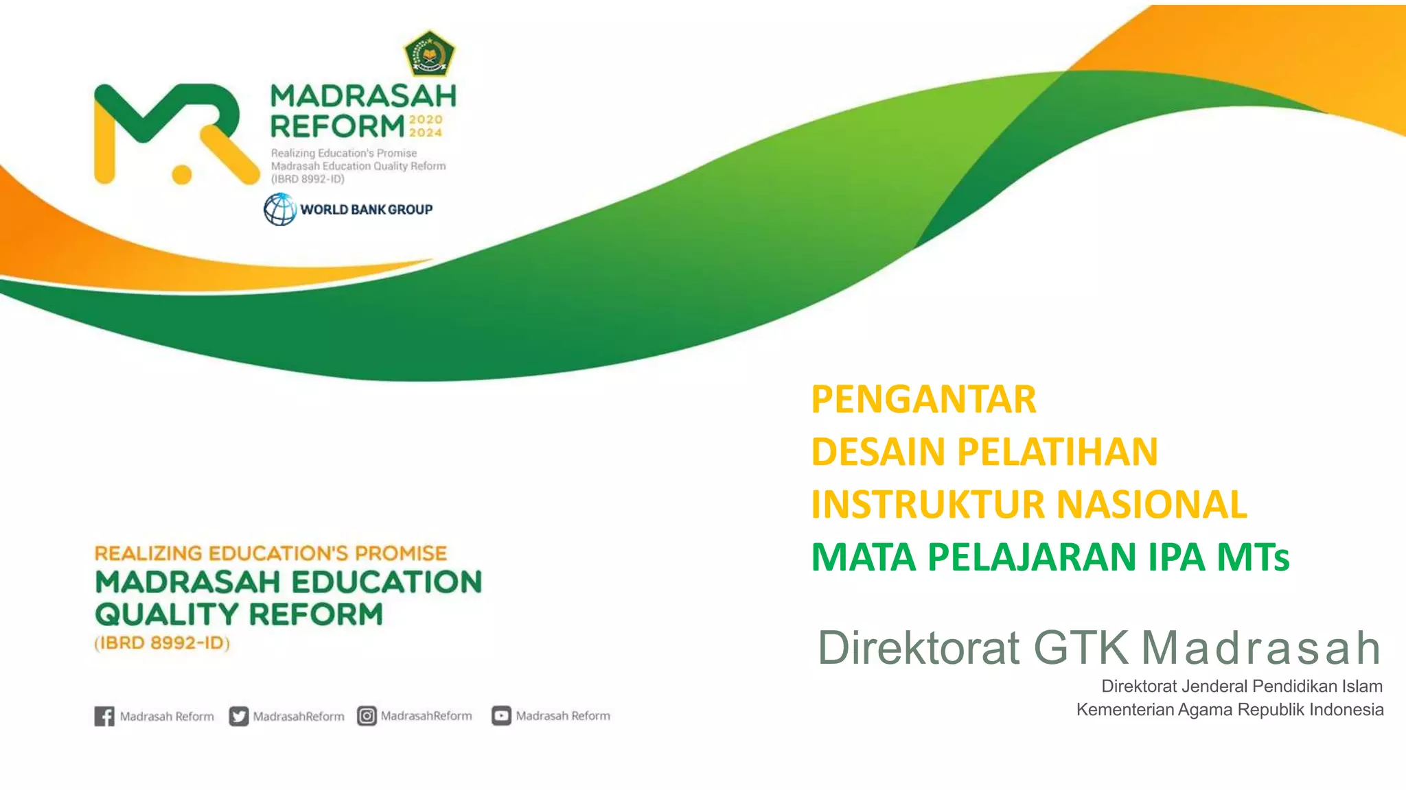 01-PENGANTAR DESAIN PELATIHAN IN MAPEL IPA MTs.pptx