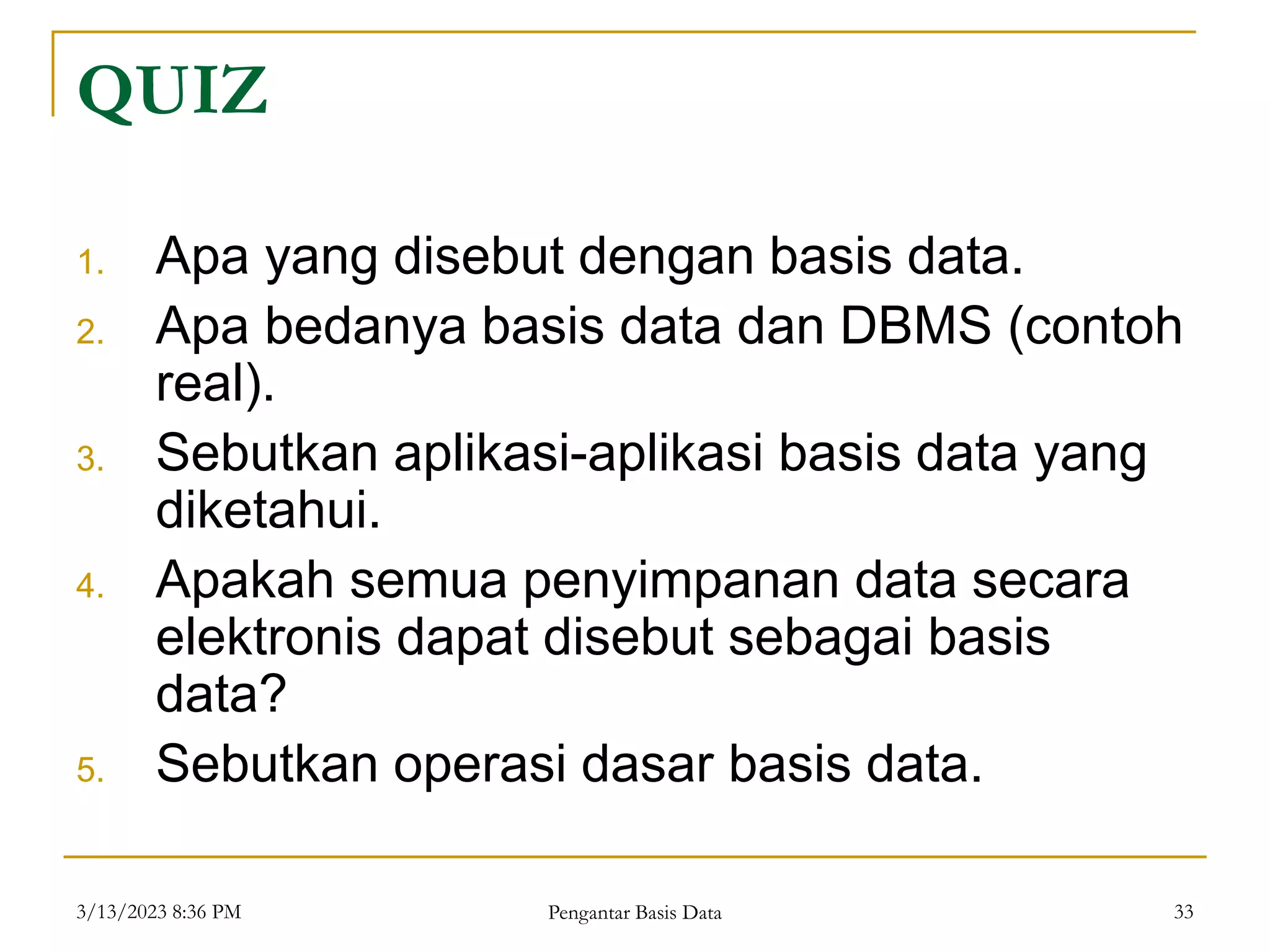 01-PENGENALAN-DATABASE.ppt