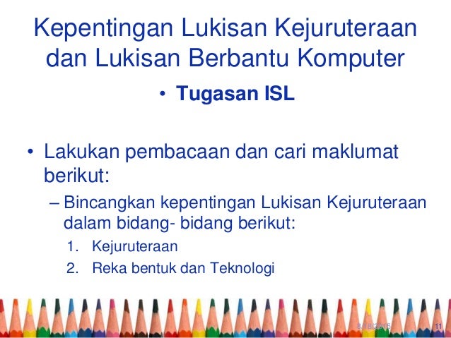 01 pengenalan lukisan kejuruteraan dan lukisan berbantu komputer 01 pengenalan lukisan kejuruteraan dan lukisan berbantu komputer