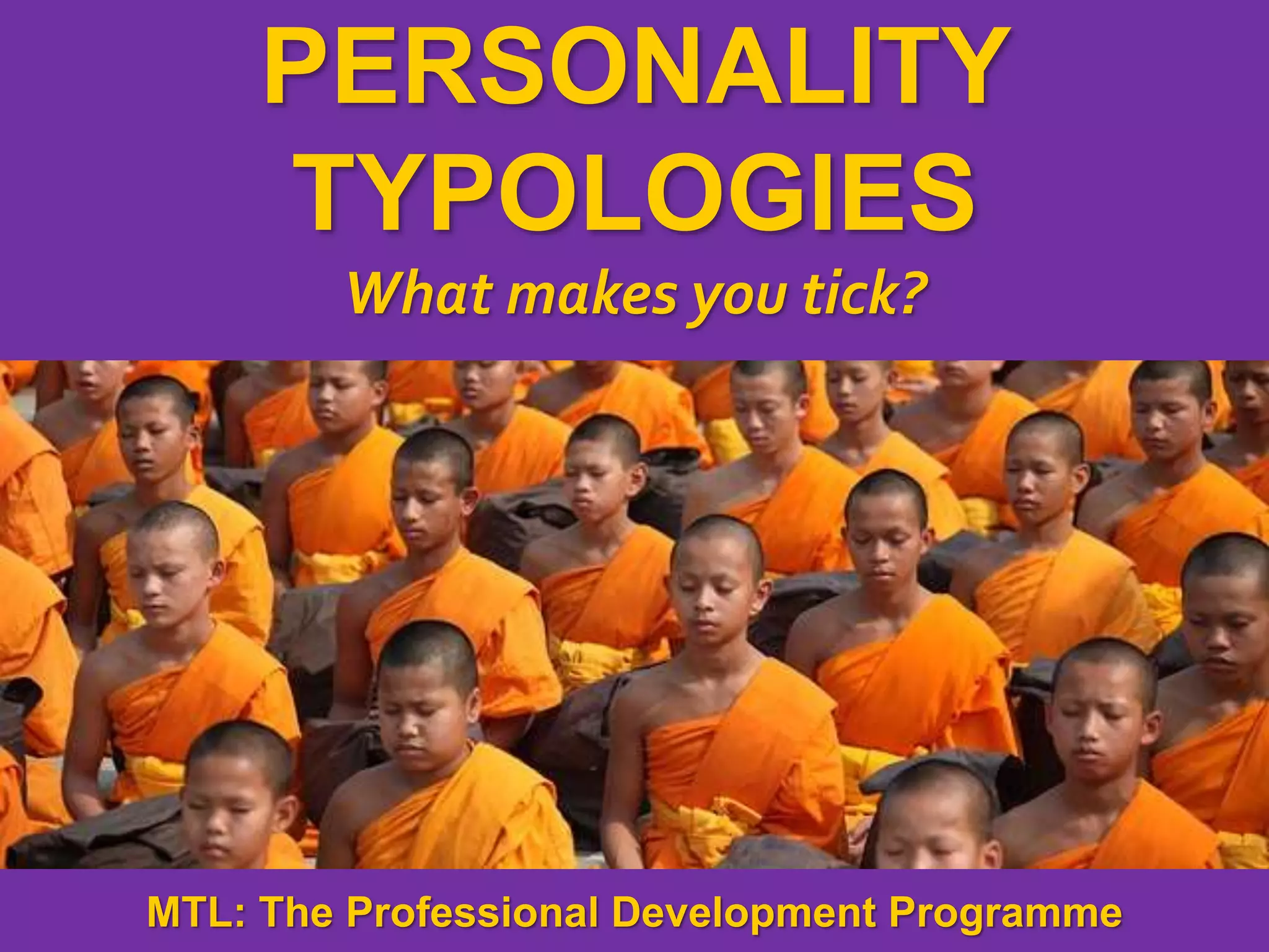Personality Typologies | PPTX