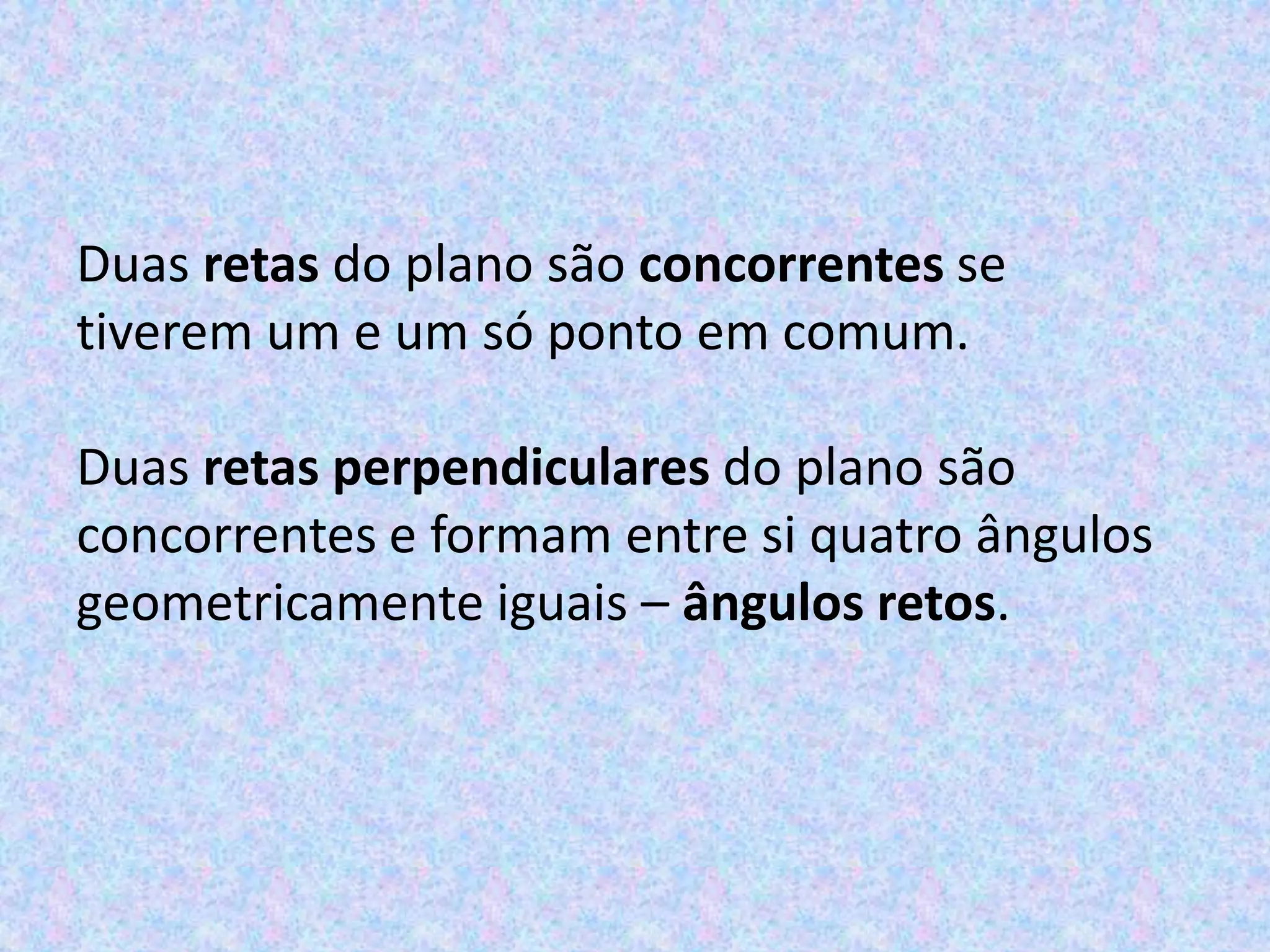 01 posição relativa de retas, semirretas e segmentos | PPTX