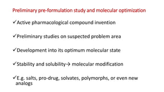Preformulation studies | PPTX