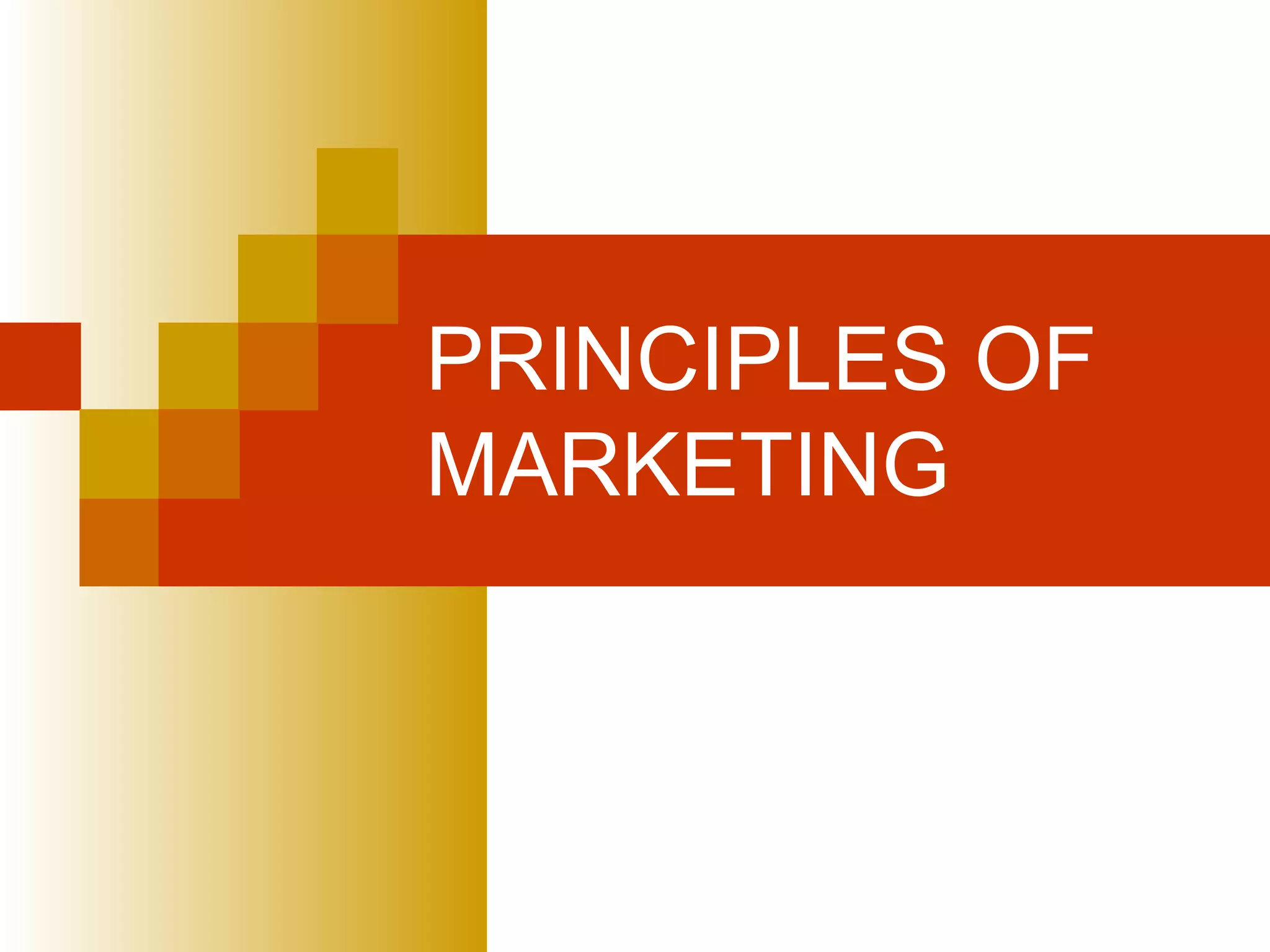 01 principles-of-marketing-introduction | PPT