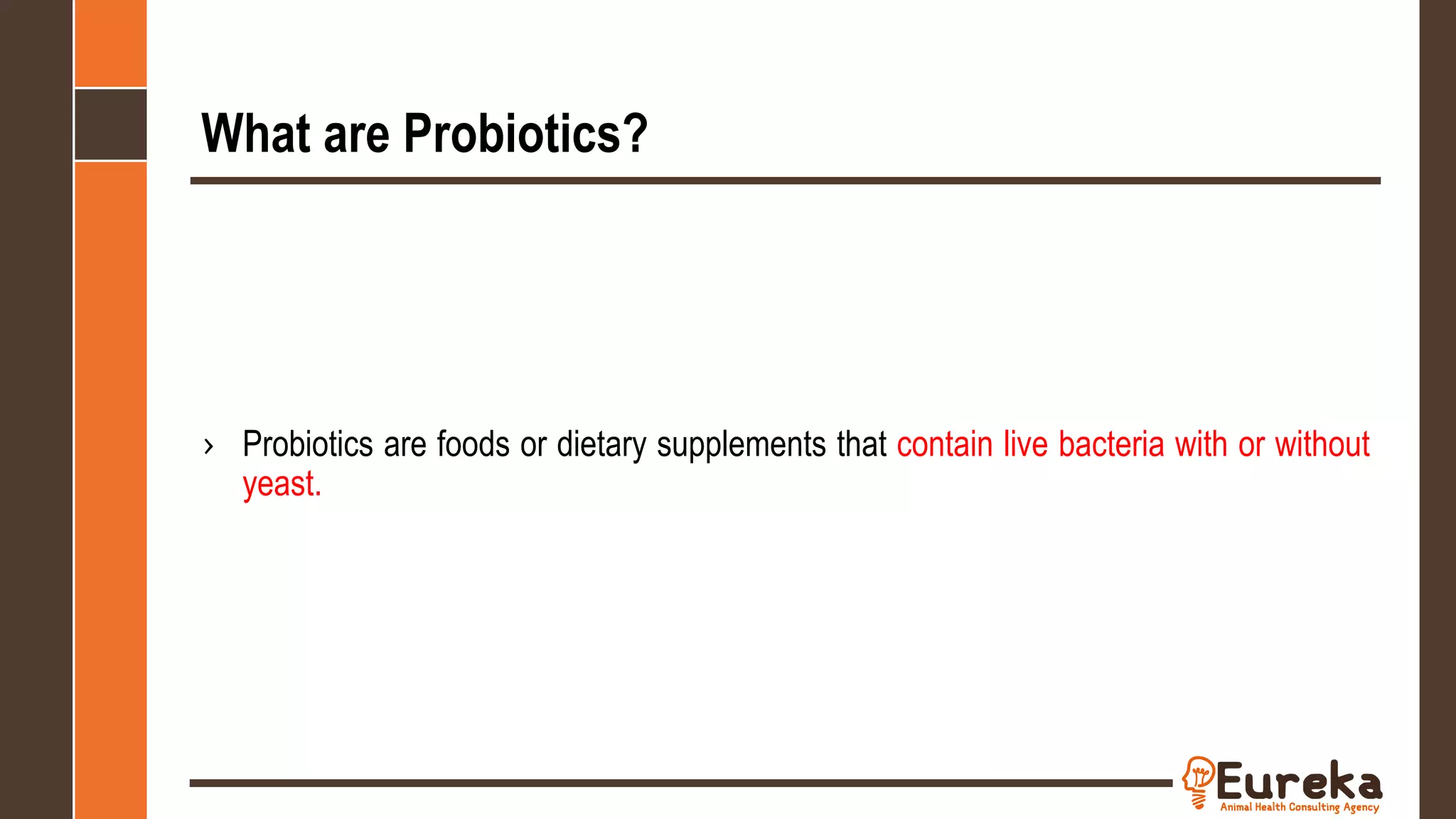 Probiotics Basic Introduction | PPT