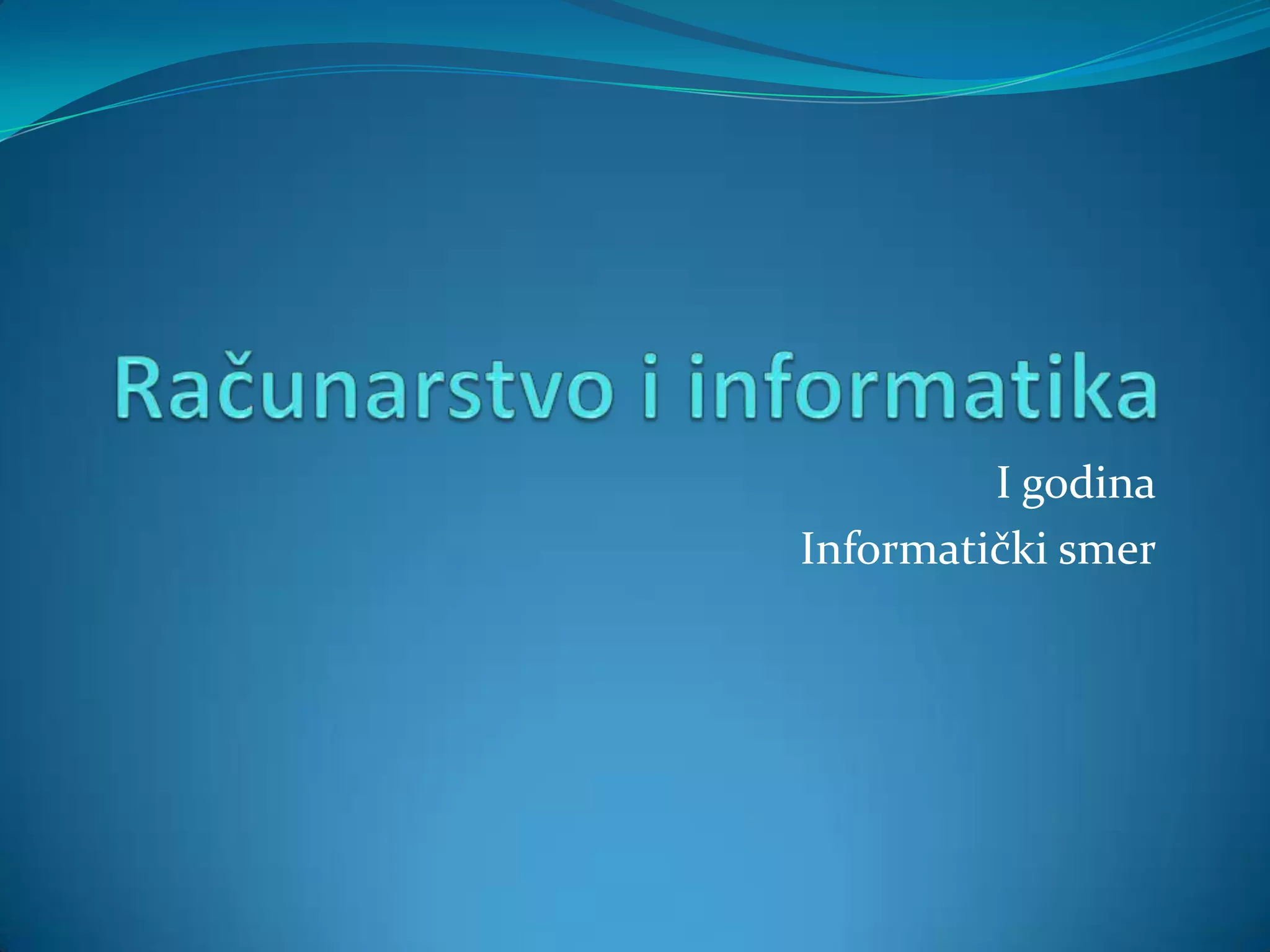 01 racunarstvo-i-informatika | PPTX