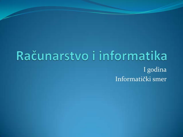 01 racunarstvo-i-informatika (1) | PPT