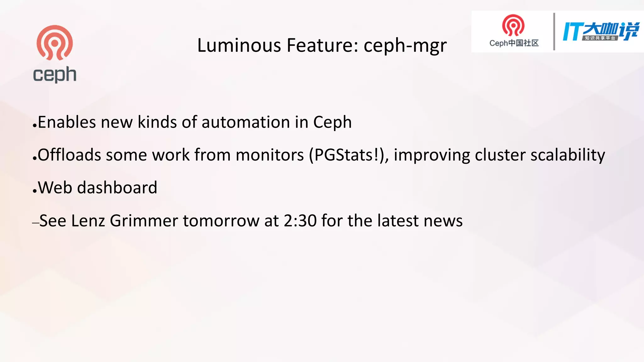 RADOS improvements and roadmap - Greg Farnum, Josh Durgin, Kefu Chai | PDF