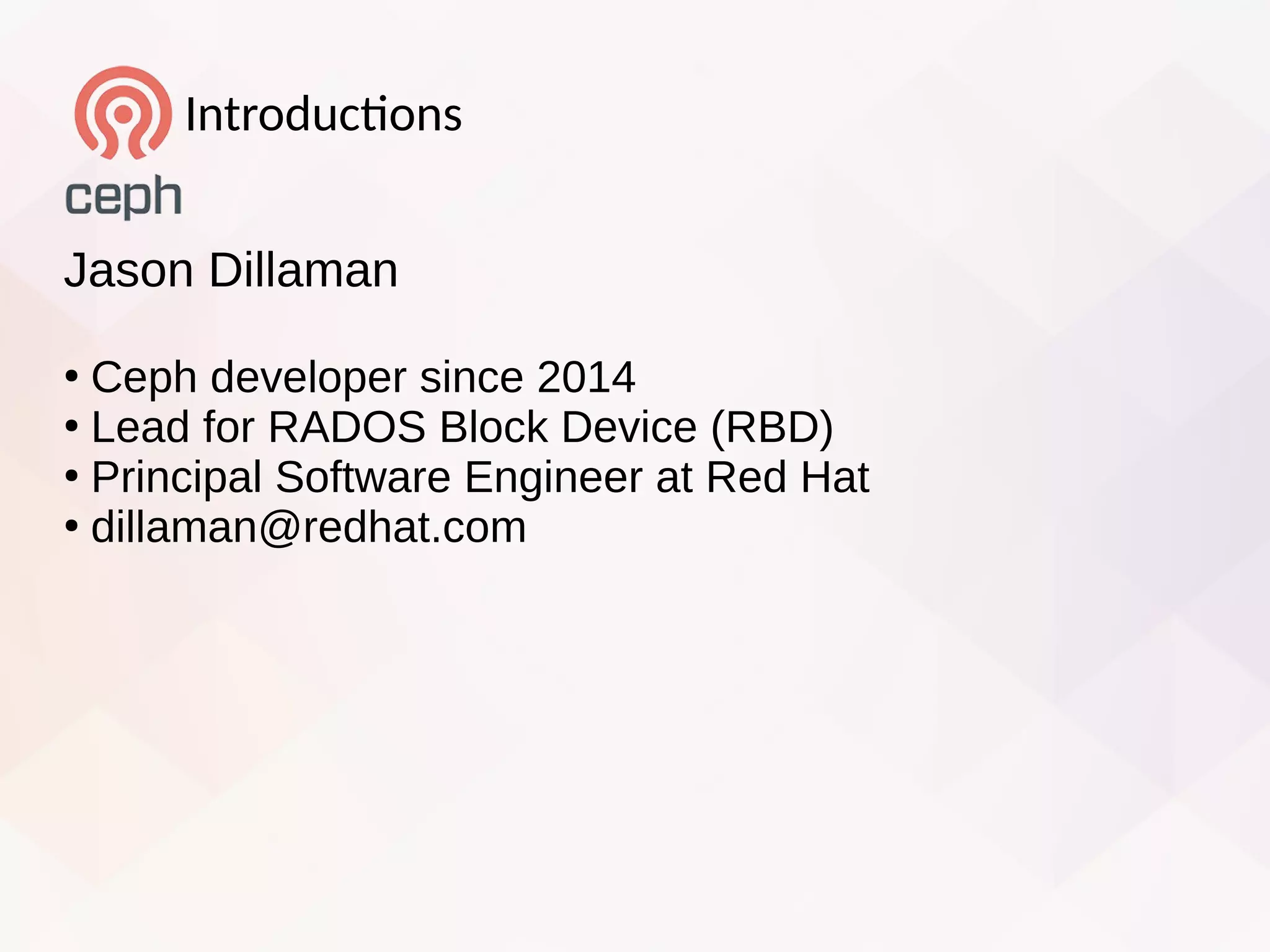 RBD: What will the future bring? - Jason Dillaman | PDF