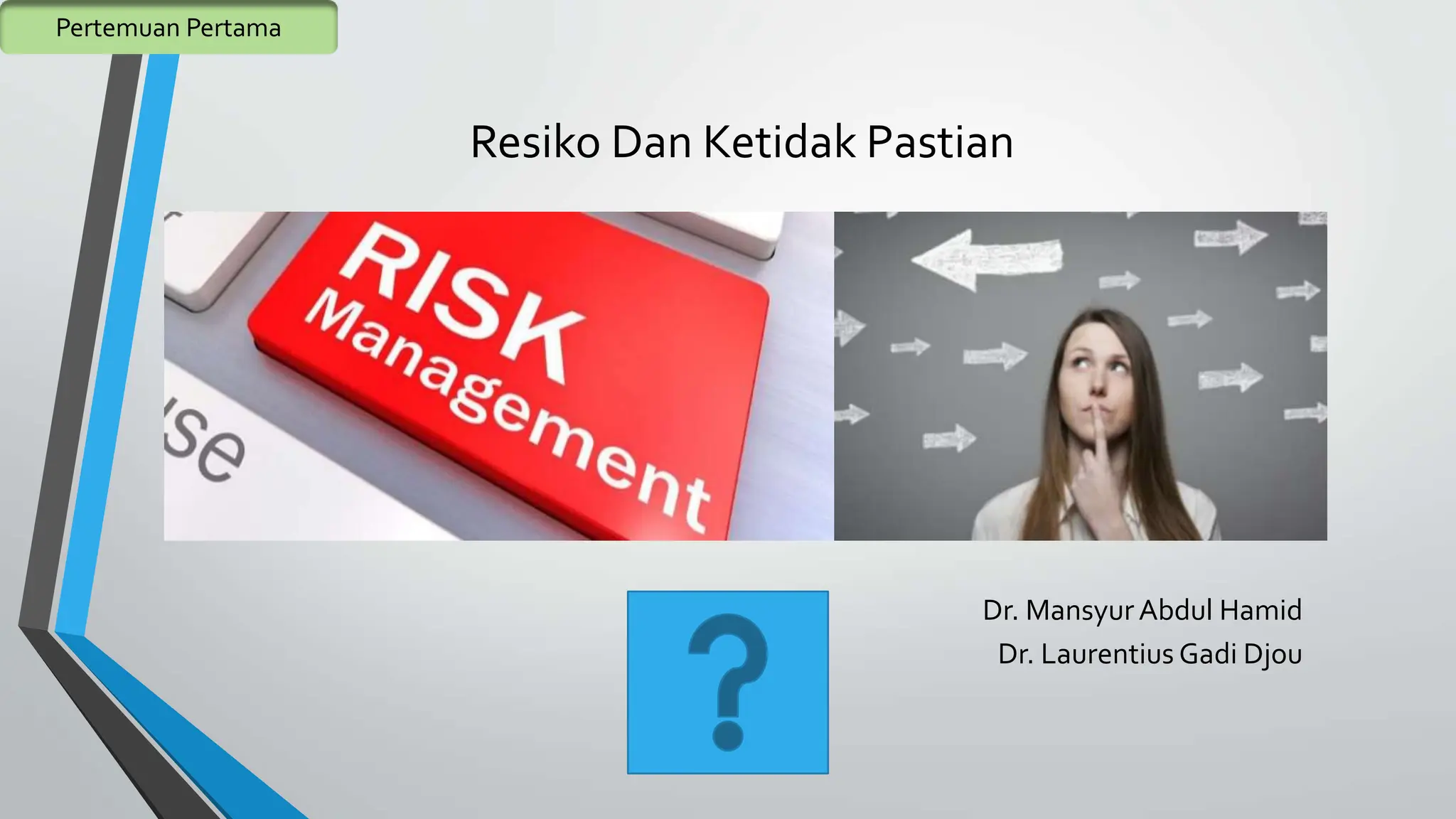01-RISK and Ketidapastian.pptx