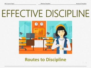 Routes to Discipline | PPT